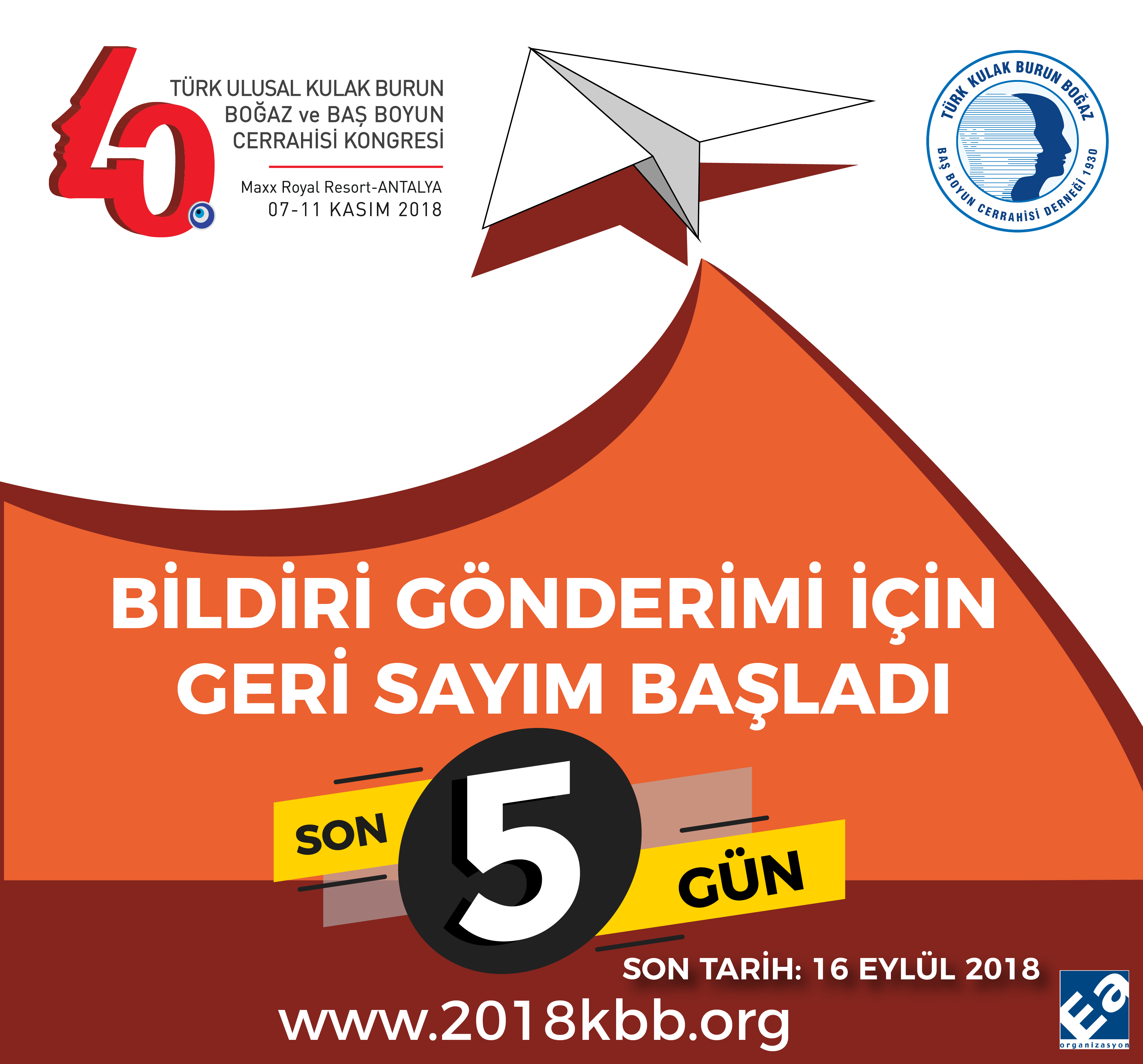 40. Türk Ulusal KBB-BBC Kongresi Bildiri Gönderimi İçin Geri Sayım ...